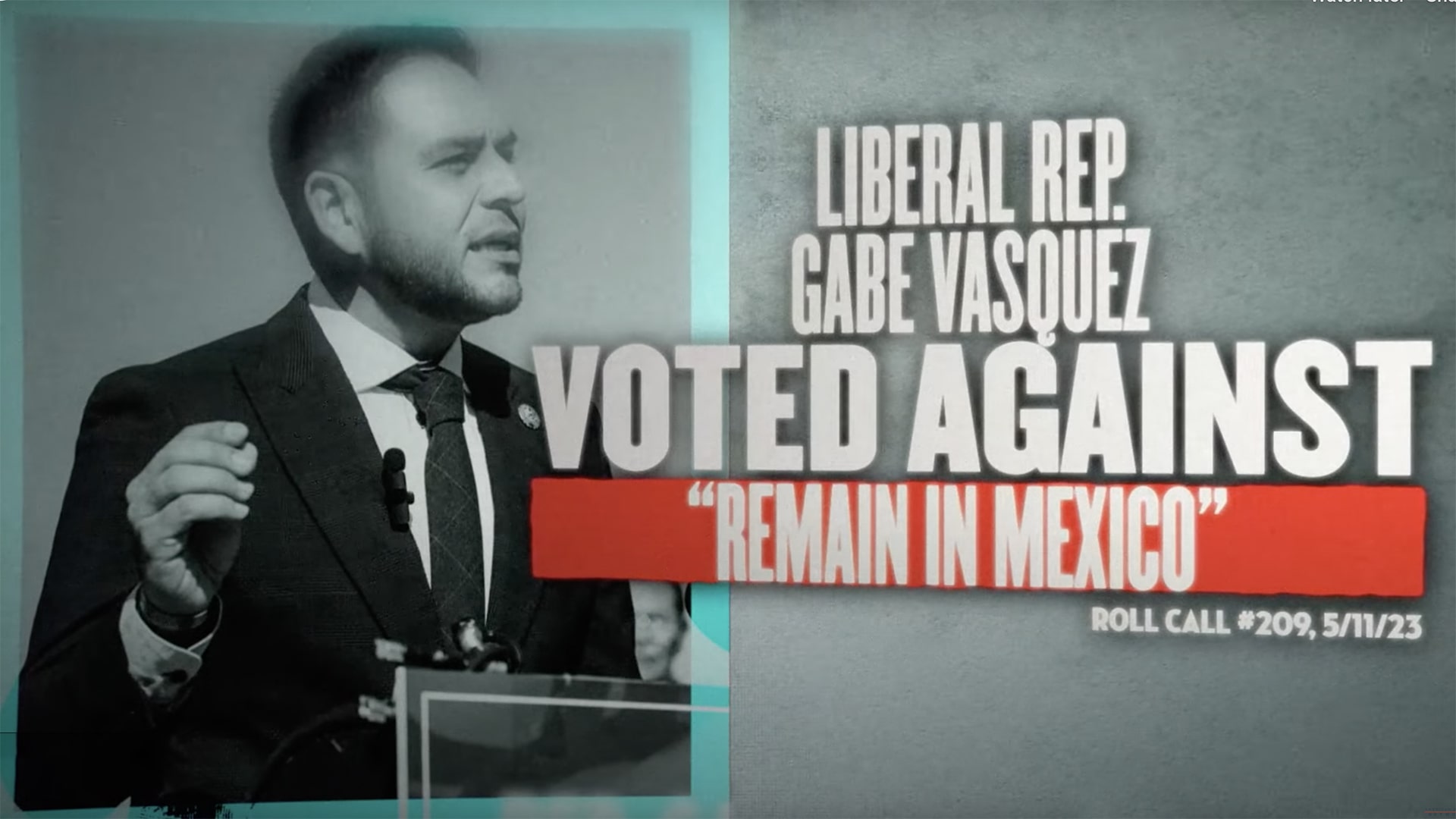 Powerful new six-figure ad buy blasts Vasquez’ refusal to secure the border